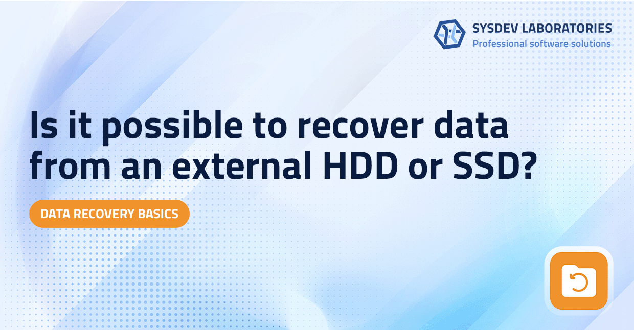 Chances to recover data from external HDDs and SSDs