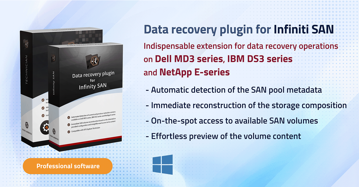 Data recovery plugin for Infiniti SAN for Windows ver. 1