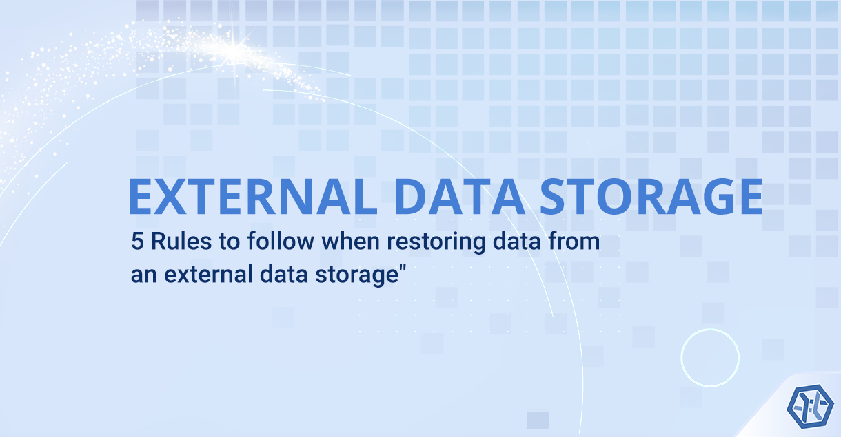 Do’s and don'ts of recovering data from external storages